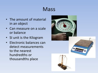 Measuring Devices For Mass