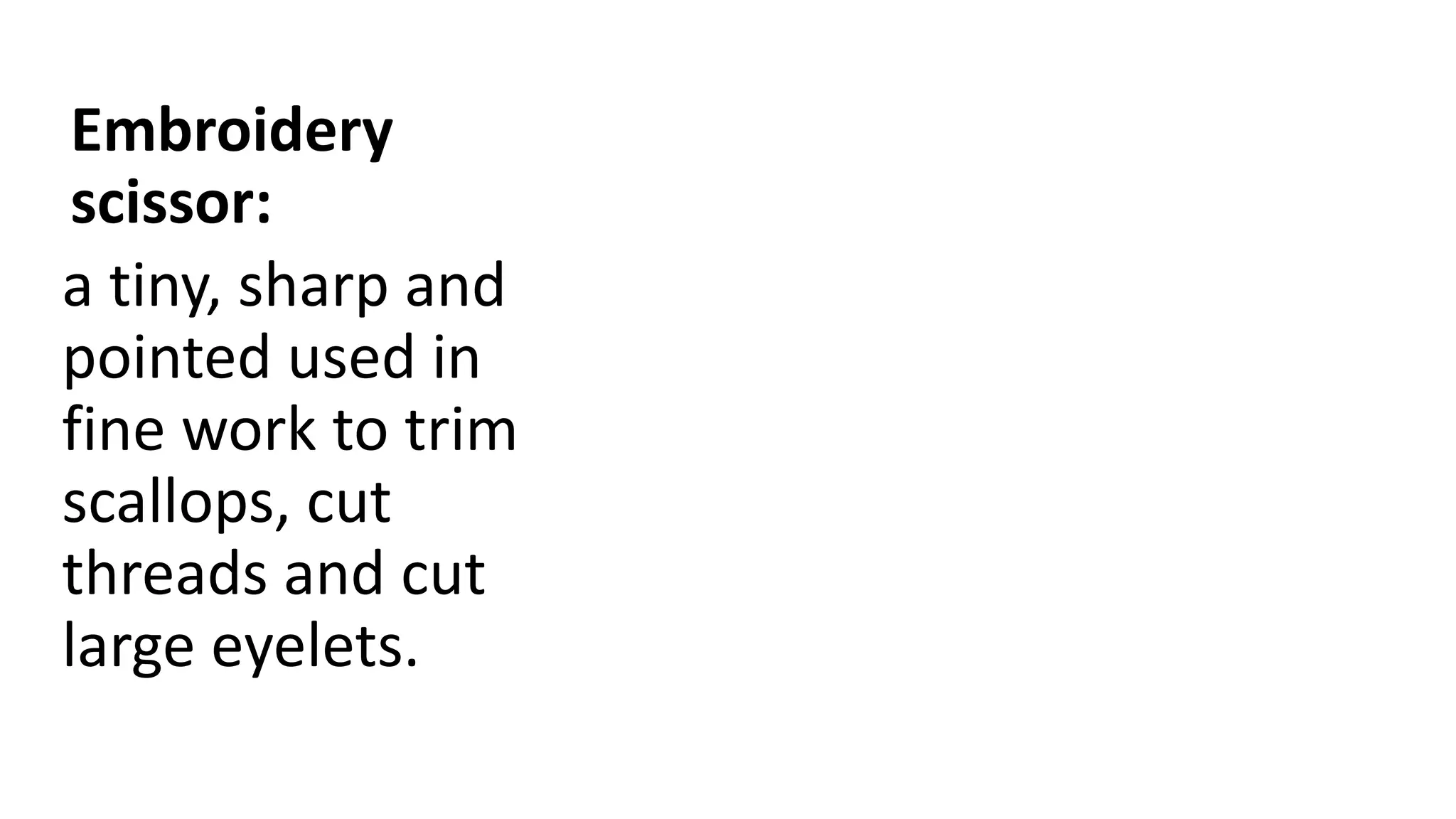 Tools used in Embroidery and its uses.pptx