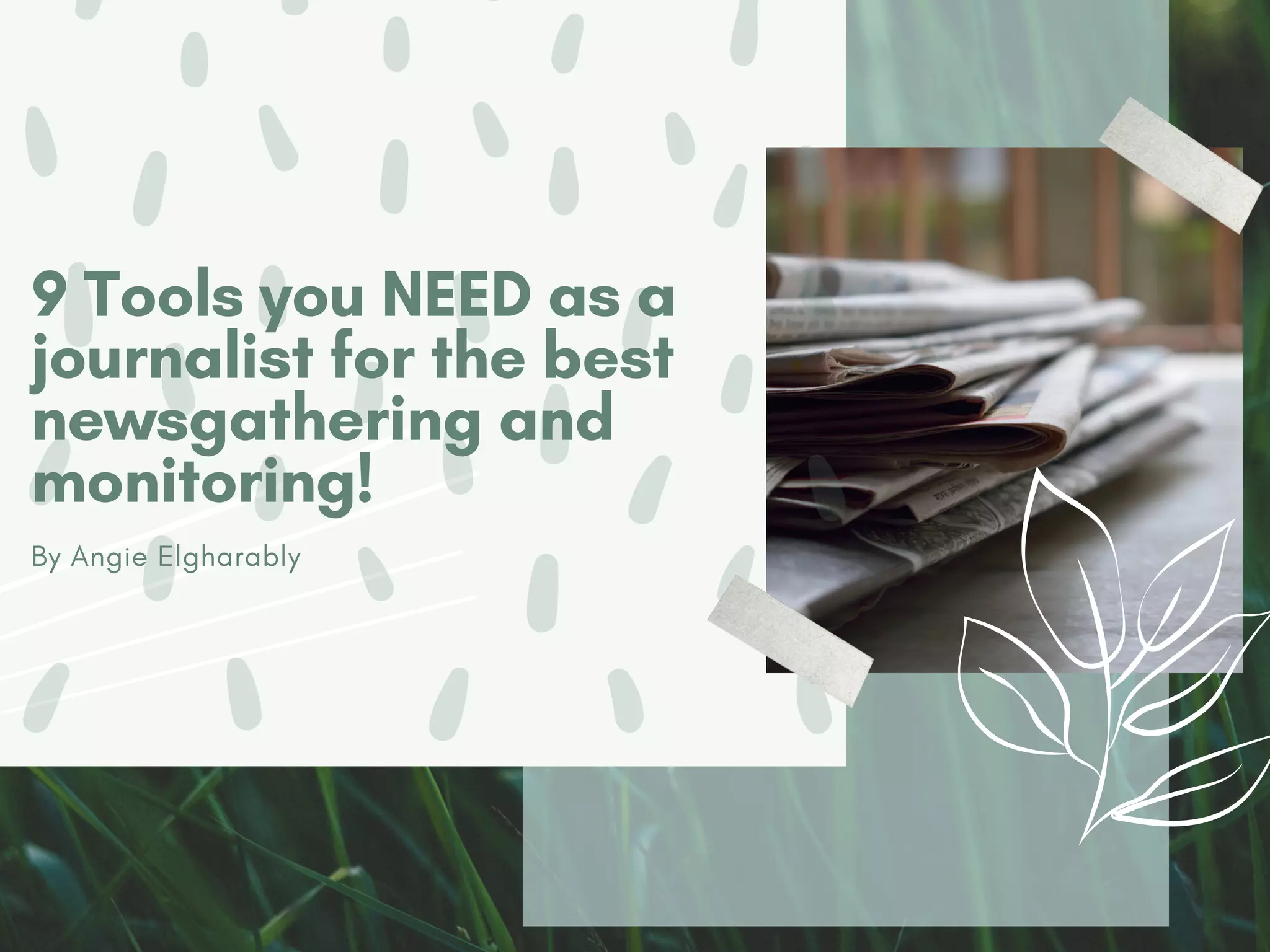 9 Tools you need as a journalist for the best newsgathering and ...