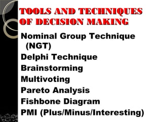 Tool & techniques decision making process | PPT