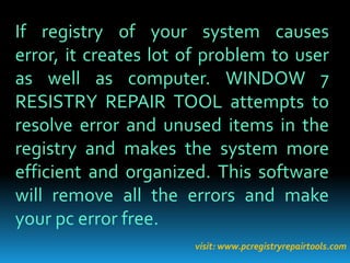 Tool to repair window 7 registry error | PPT