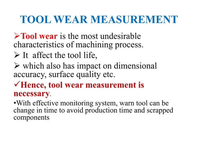 Tool wear measurement | PPTX | Physics | Science