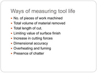 Tool wear, tool life & machinability | PPTX