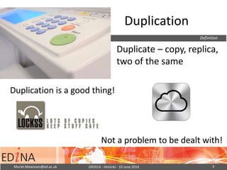 Too Many Copies! The confusion between duplication and versioning | PPT
