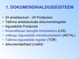 Toomas Sepp Tallinna dokuhaldus | PPT