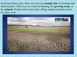 TOO MUCH WATER TOO LITTLE WATER ENVIRONMENTAL STUDIES CLASS-IV | PPTX