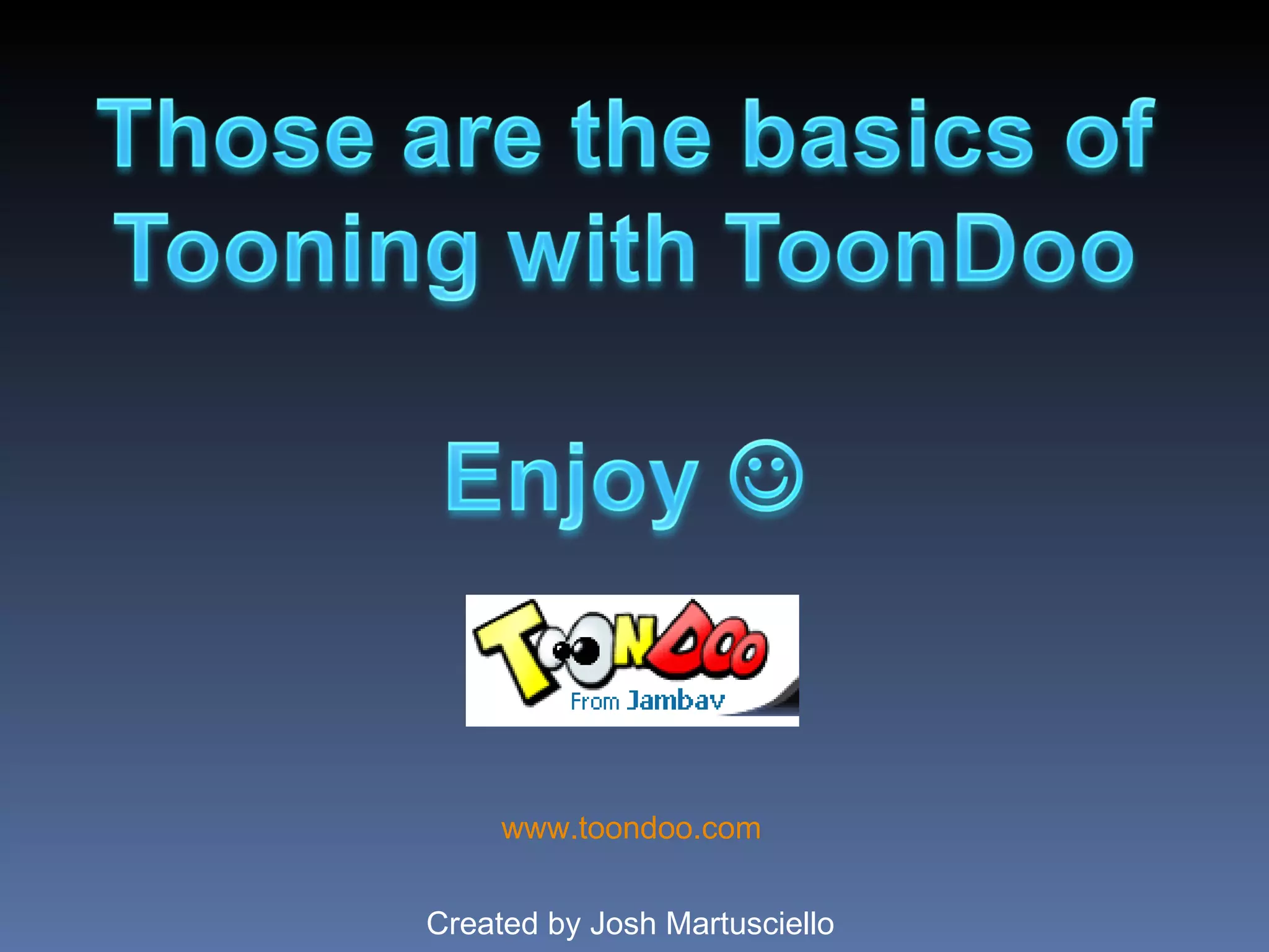 Toondoo Tutorial - Josh | PPT