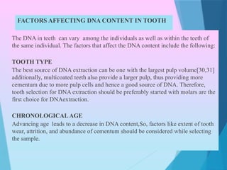 TOOTH- A UNIQUE SOURCE OF DNA IN FORENSIC ODONTOLOGY.pptx