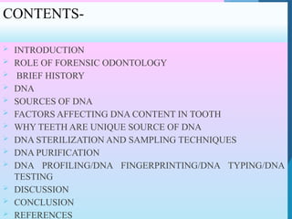 TOOTH- A UNIQUE SOURCE OF DNA IN FORENSIC ODONTOLOGY.pptx
