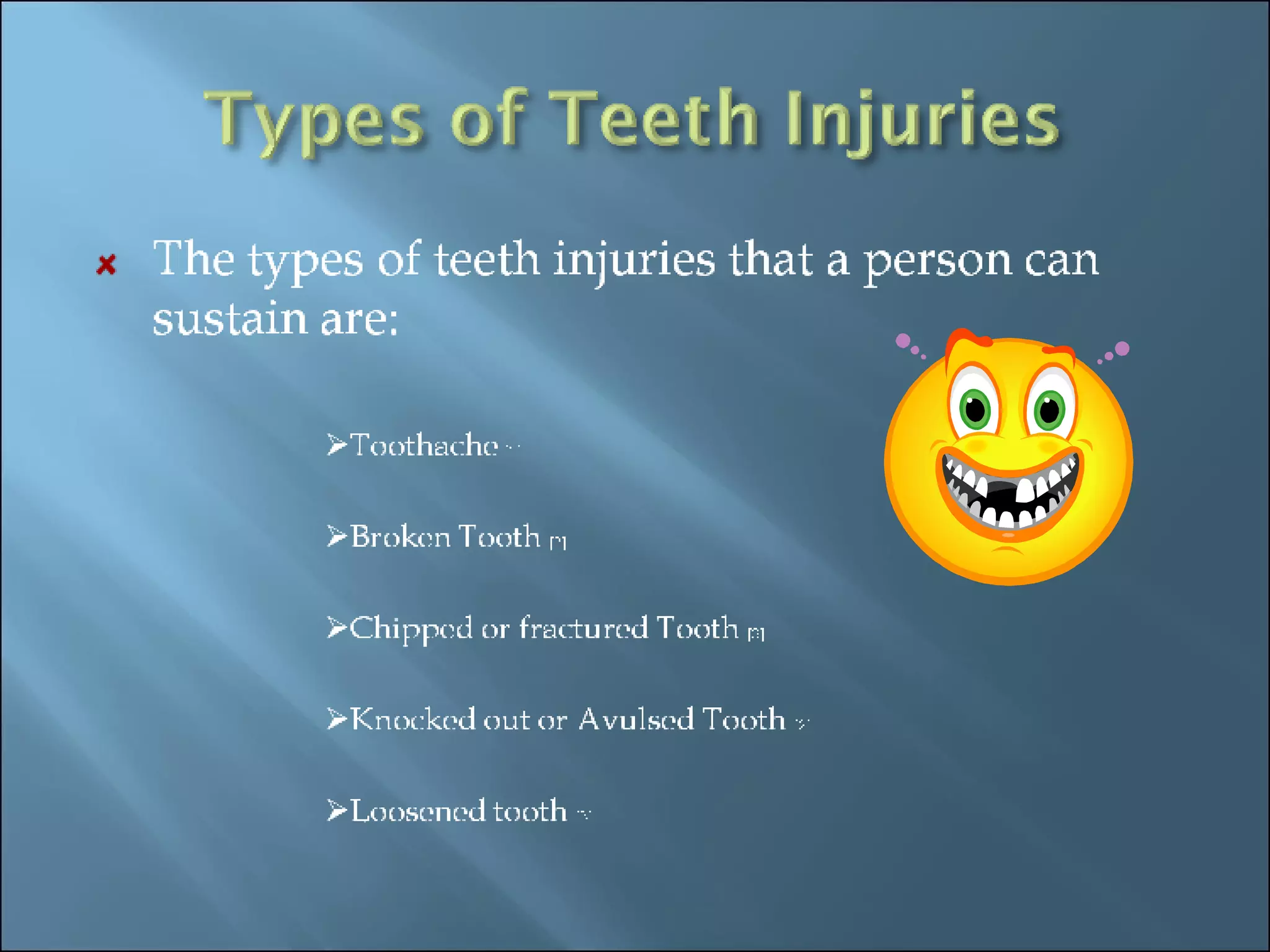 Tooth Injuries | PPT