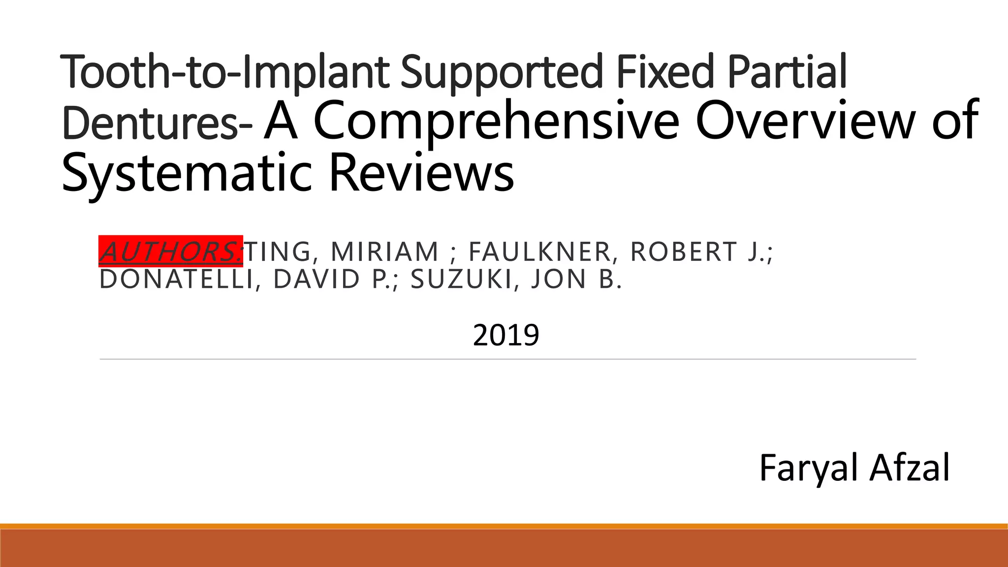 Tooth-to-Implant Supported Fixed Partial Dentures- A Comprehensive ...
