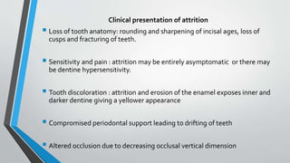 Tooth attrition | PPTX