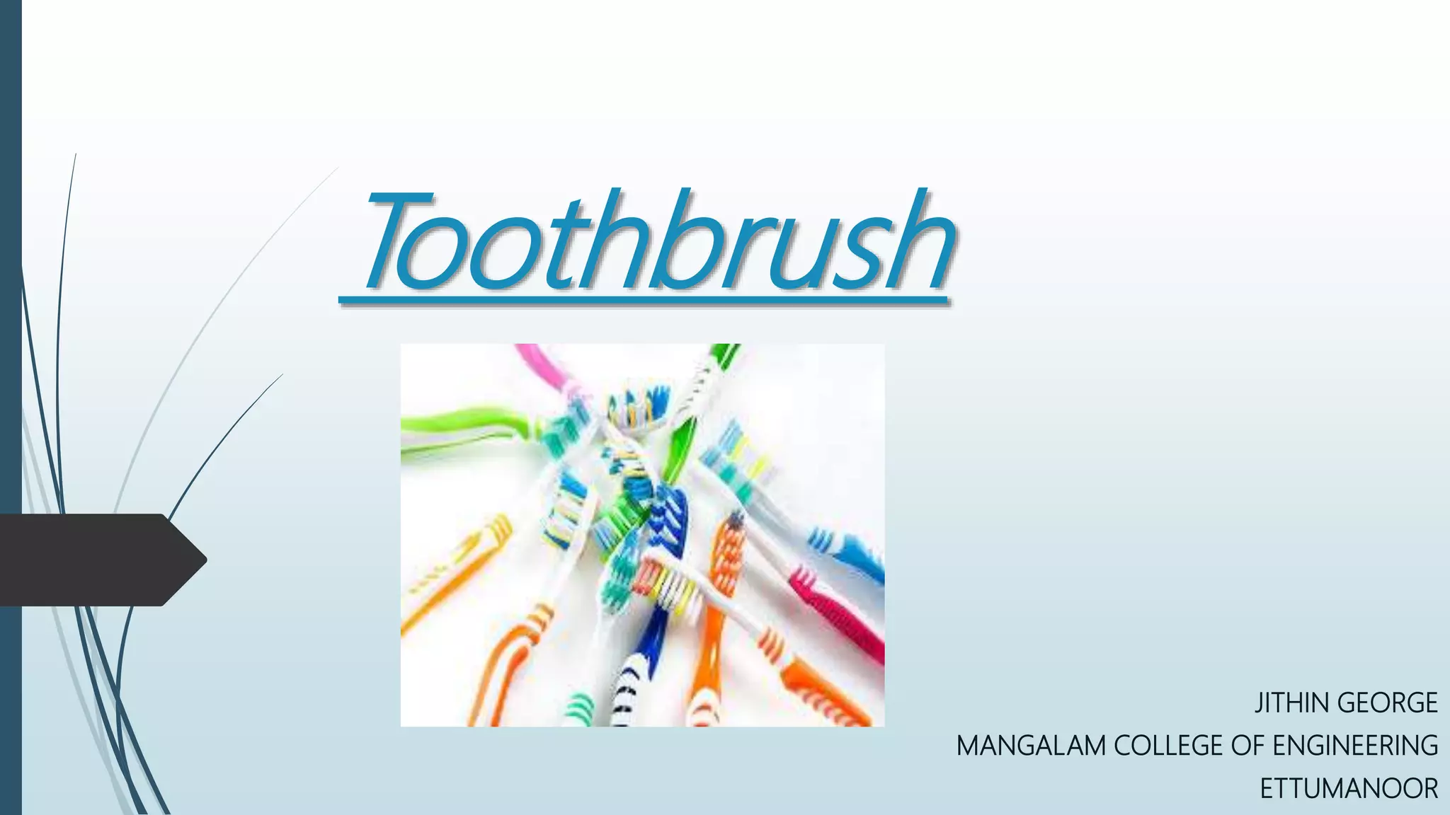 Tooth brush | PPTX
