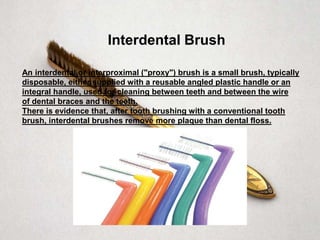Tooth brush and brushing techniques | PPTX