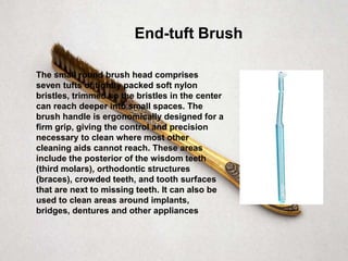 Tooth brush and brushing techniques | PPTX