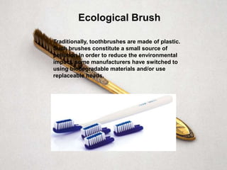 Tooth brush and brushing techniques | PPTX