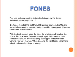 Tooth brush and brushing techniques | PPTX