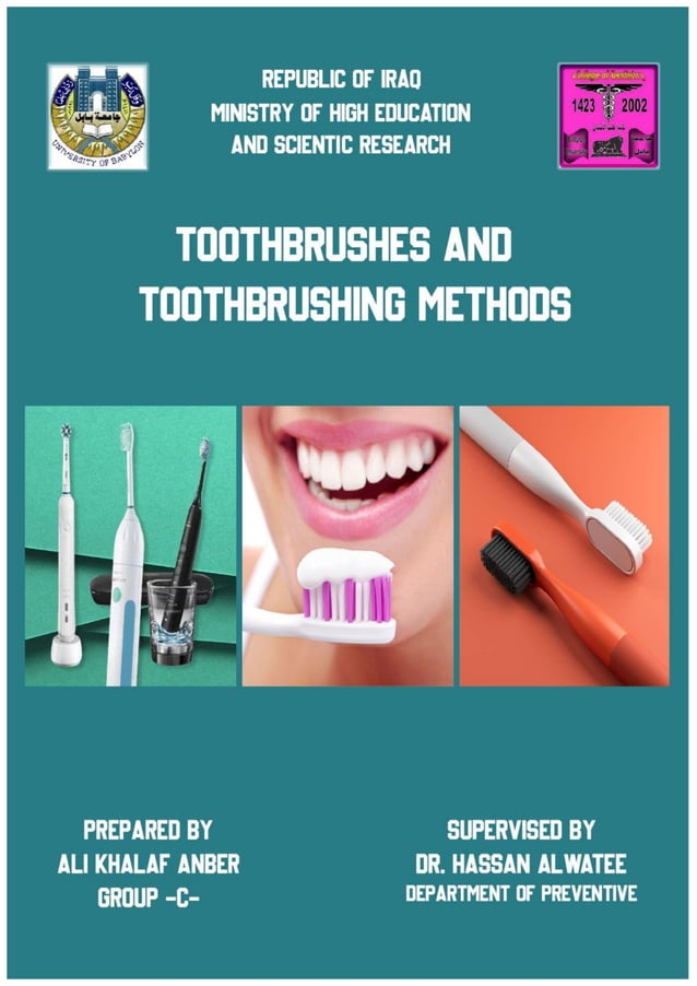 Toothbrushes and toothbrushes methods | PDF