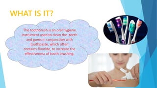 Toothbrush | PPTX