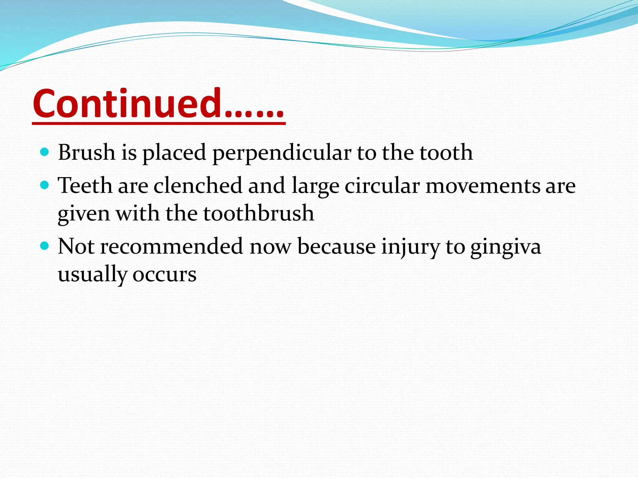 Introduction to tooth brushing types and methods .pptx
