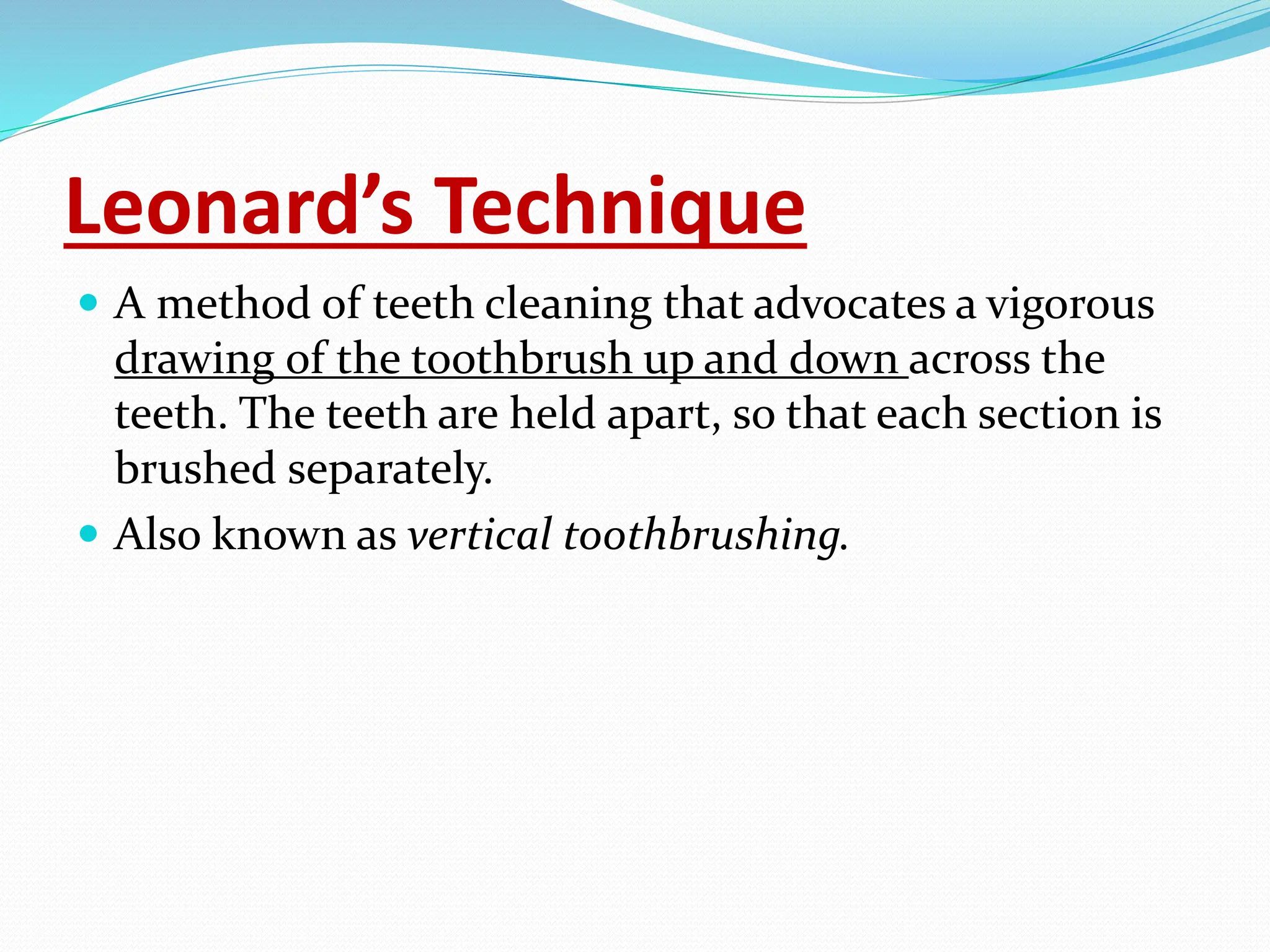 Introduction to tooth brushing types and methods .pptx