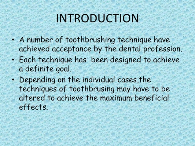 Tooth brushing techniques | PPTX | Dental Health | Diseases and Conditions