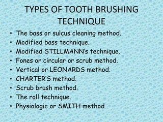 Tooth brushing techniques | PPTX