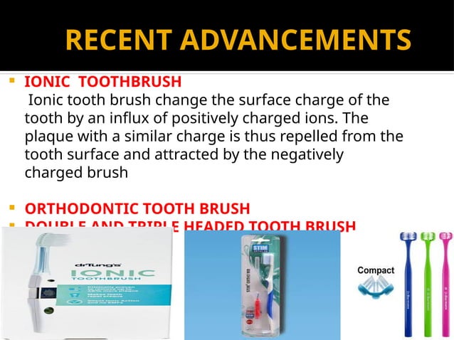 Tooth brushing techniques and tooth brush types | PPTX | Oral care ...