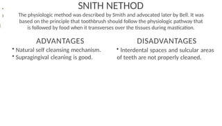 TOOTH BRUSHING TECHNIQUES useful for perio and phd as well | PPTX