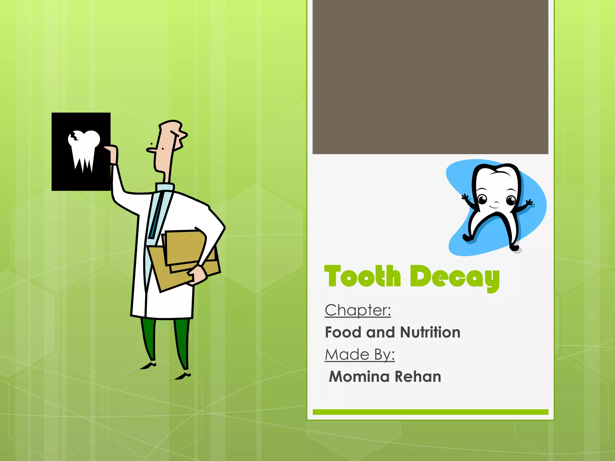 Tooth Deacy | PPTX
