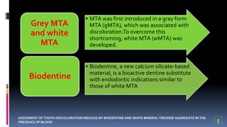 Tooth discoloration induced by MTA and BIODENTINE | PPTX