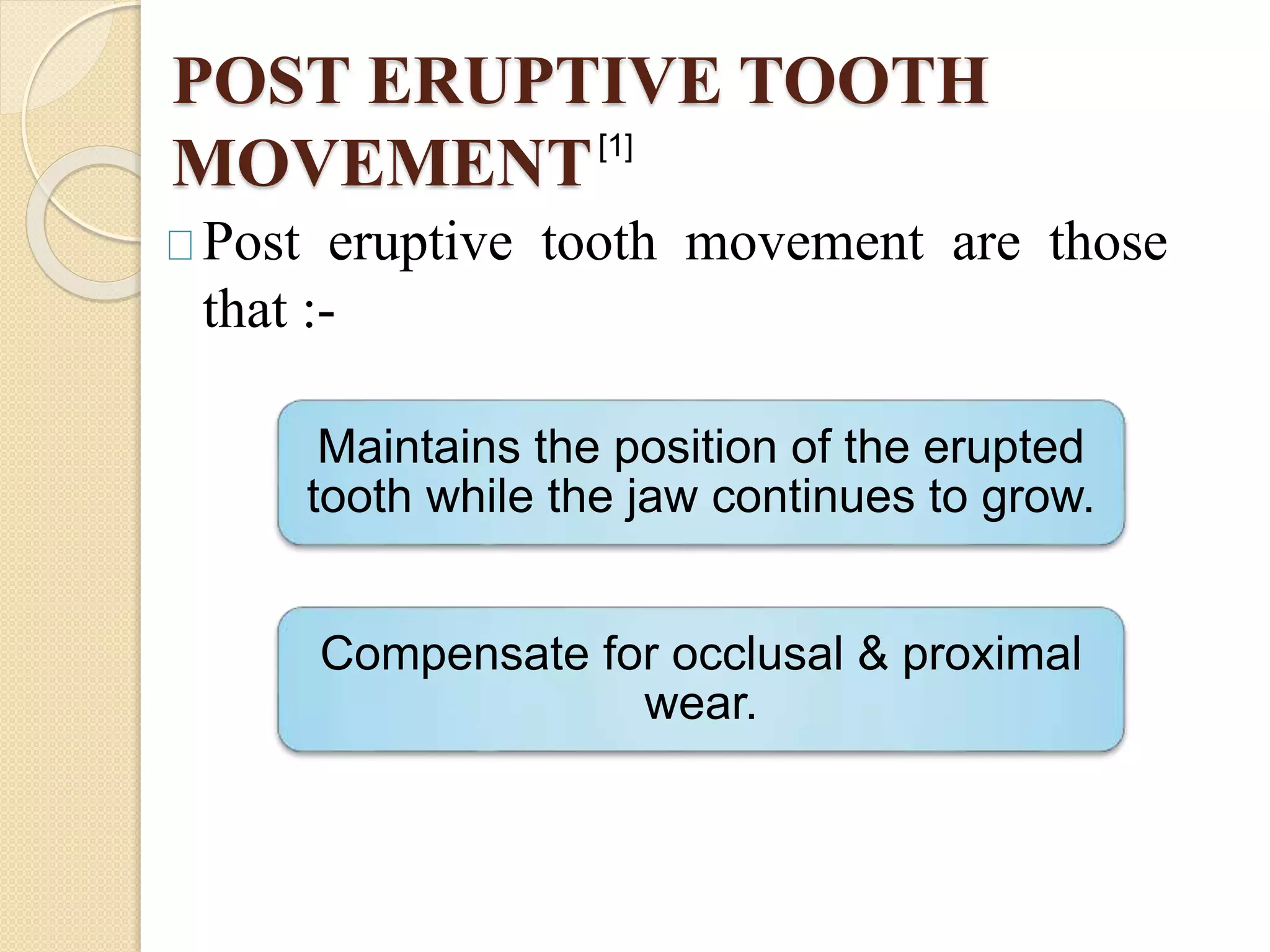 Tooth eruption | PPTX