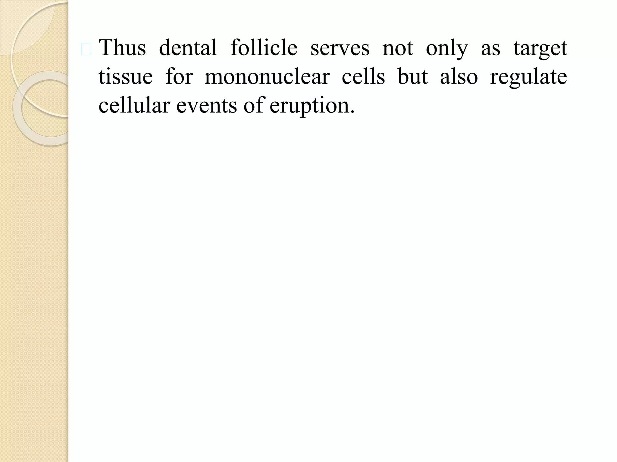 Tooth eruption | PPTX