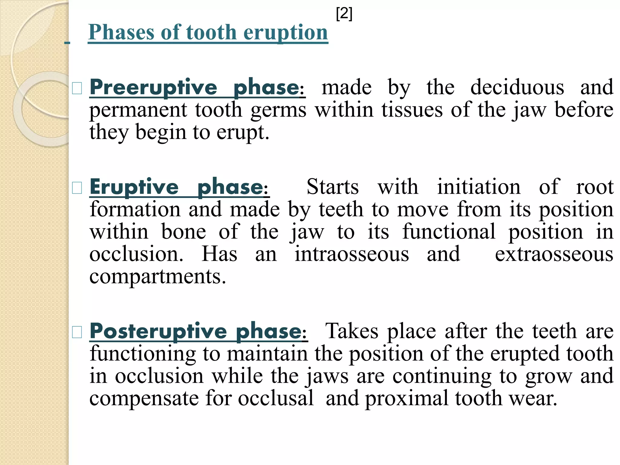 Tooth eruption | PPTX