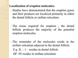 Tooth eruption | PPTX