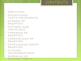 Tooth eruption and shedding | PPT