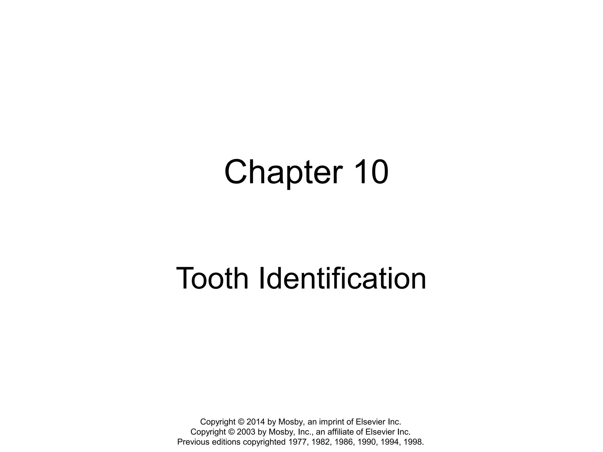 Oral Anatomy: Tooth identification | PPTX