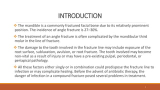 Journal Club on Tooth in the line of fracture its prognosis and its ...