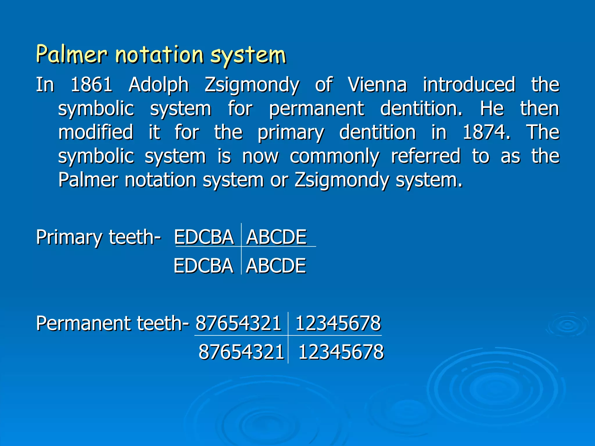 Tooth Numbering Systems | PPT