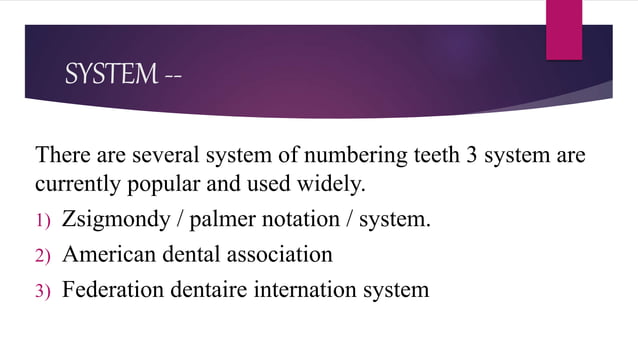 TOOTH NUMBERING SYSTEM.pptx
