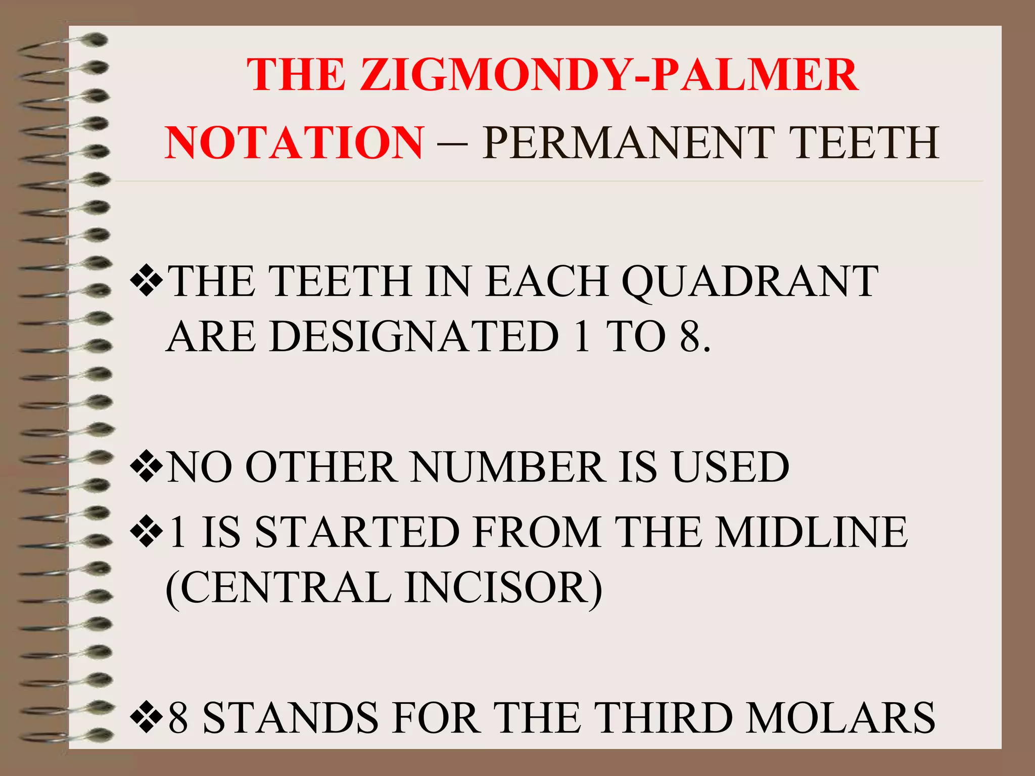 Tooth numbering systems | PPTX