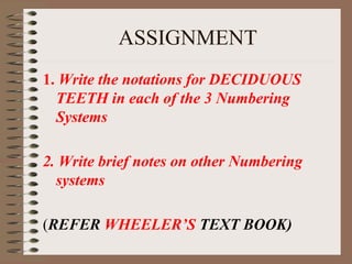 Tooth numbering systems | PPTX