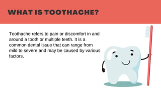 Toothache in Children - Symptoms, causes & Treatment | PPT