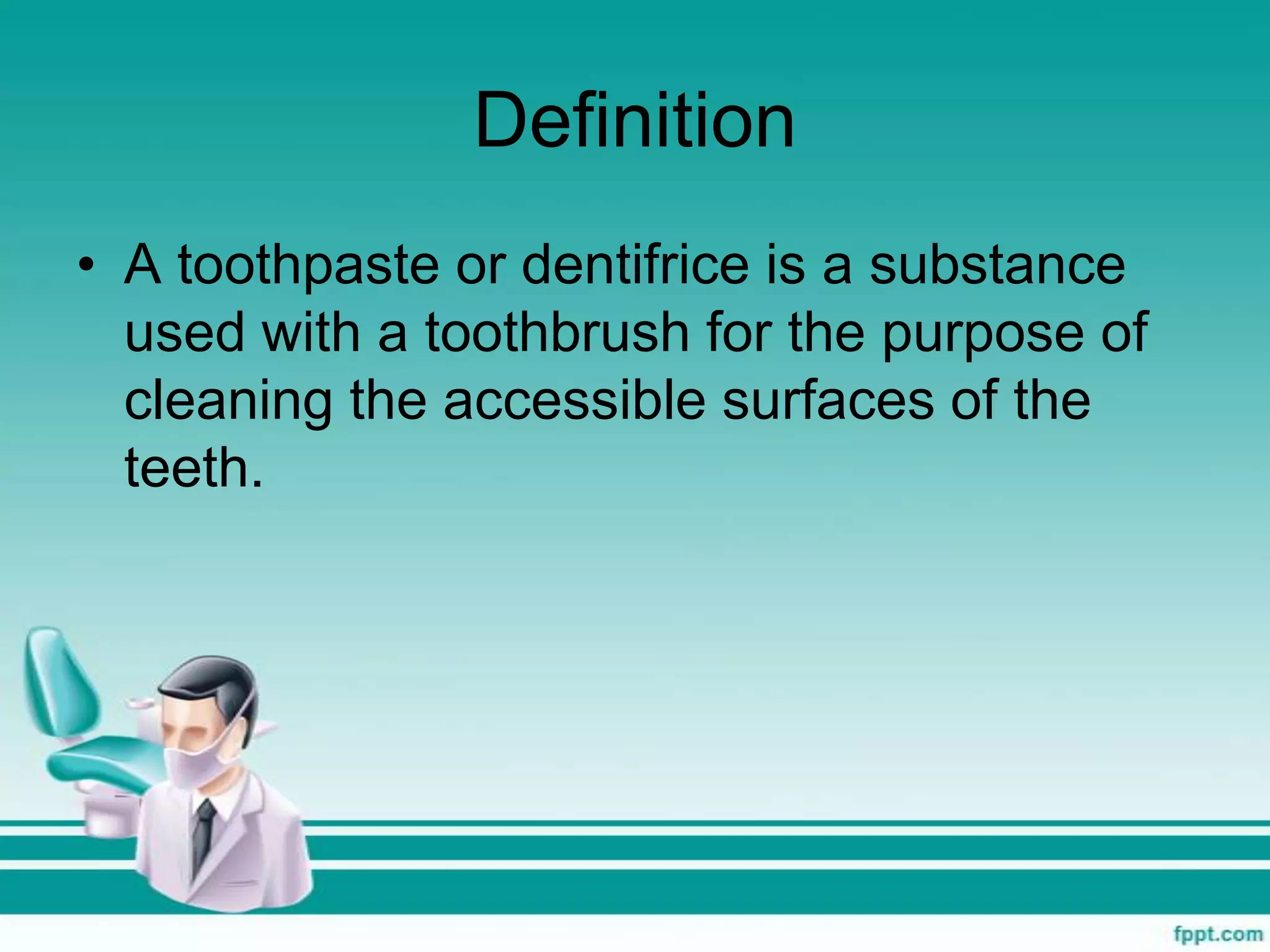 Toothpaste 110515124940-phpapp01dfnc | PPTX