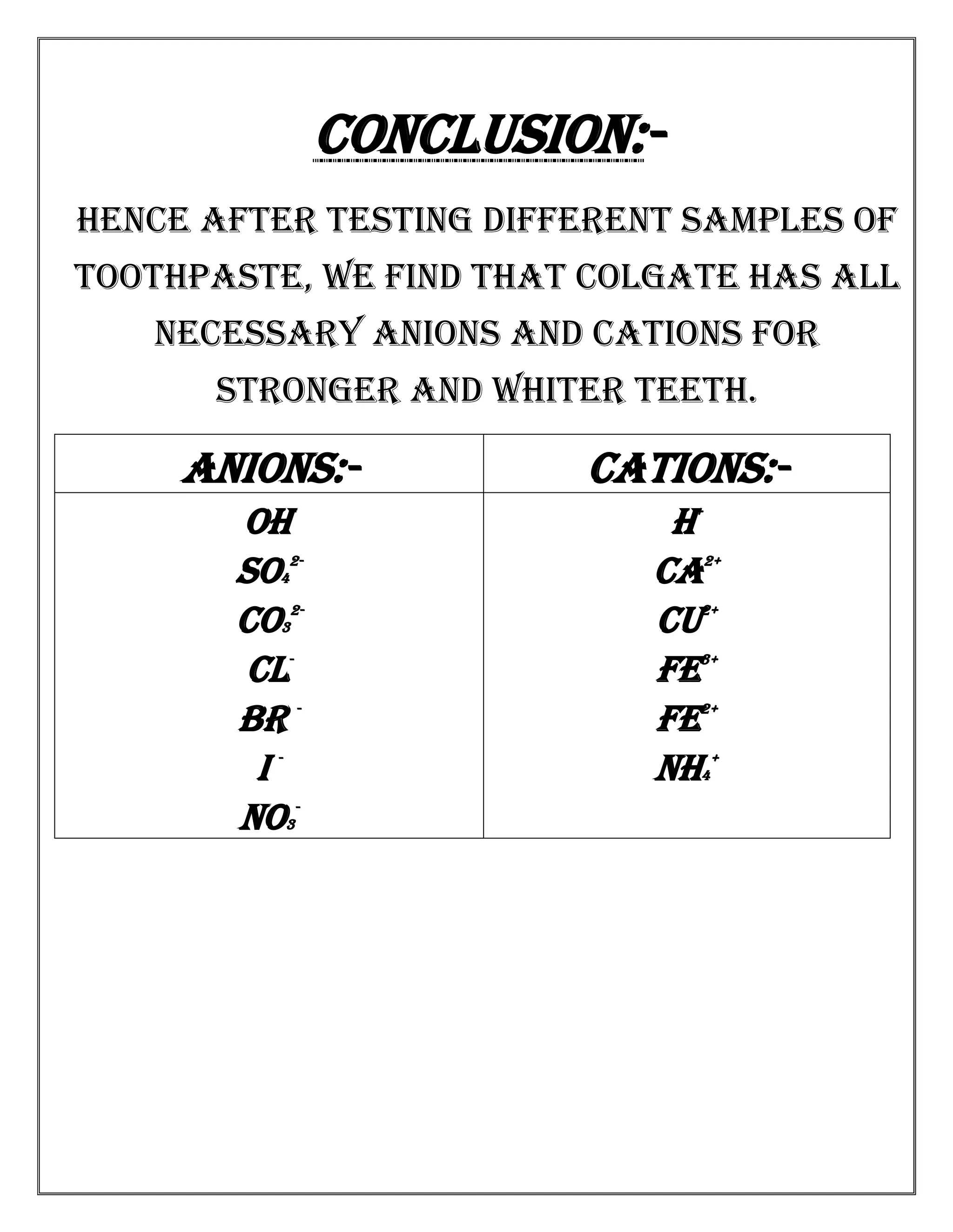 IDENTIFICATION OF ANION AND CATION PRESENT IN TOOTHPASTE | PDF