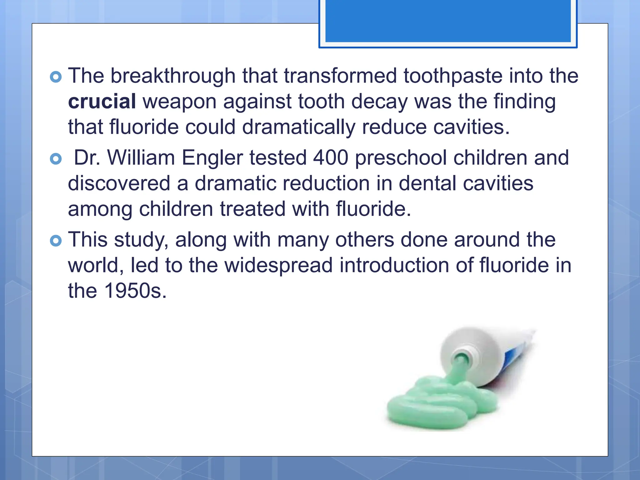 History of Toothpastes in dentistry.pptx