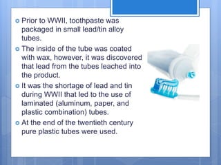 History of Toothpastes in dentistry.pptx