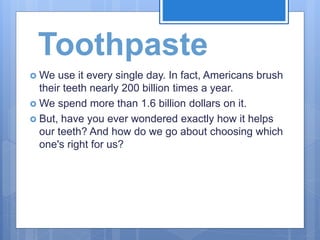 History of Toothpastes in dentistry.pptx