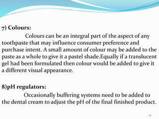 BUILDING BLOCK FOR FORMULATION OF TOOTHPASTE | PPTX