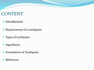 BUILDING BLOCK FOR FORMULATION OF TOOTHPASTE | PPTX